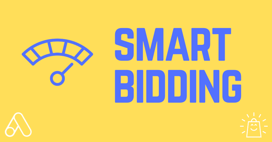 How to Use Smart Bidding in Google Ads - Store Growers
