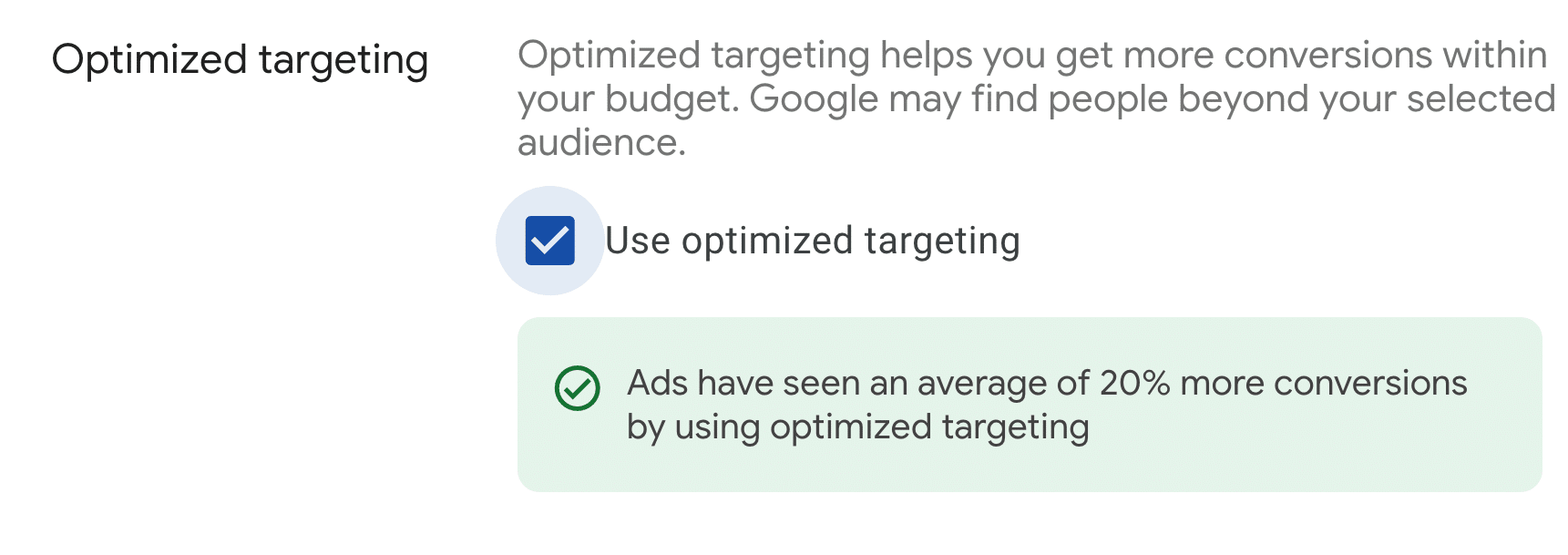 When To Use Optimized Targeting To Grow Campaign Reach - Store Growers
